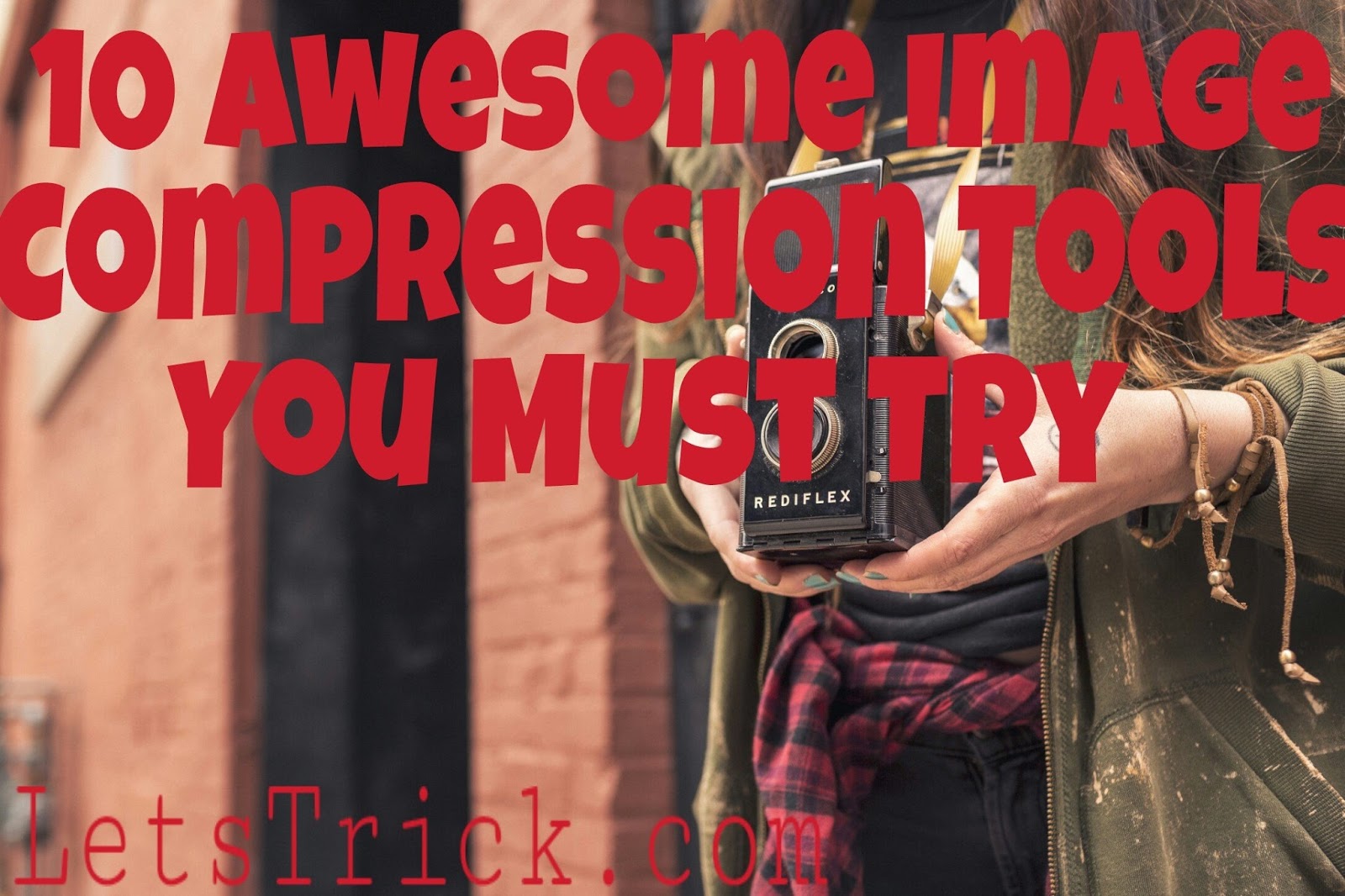 10 Awesome Lossless Image Compression Tools You Must Try Once.