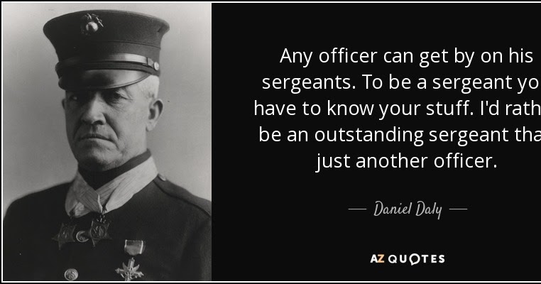 Musings of an Old Curmudgeon: Semper Fi! SgtMaj Dan Daly, USMC