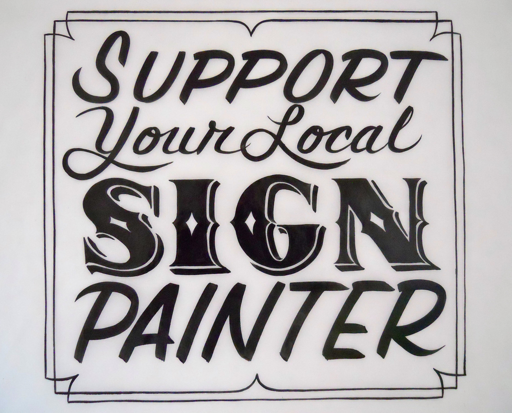 Letterology: Support Your Local Sign Painter