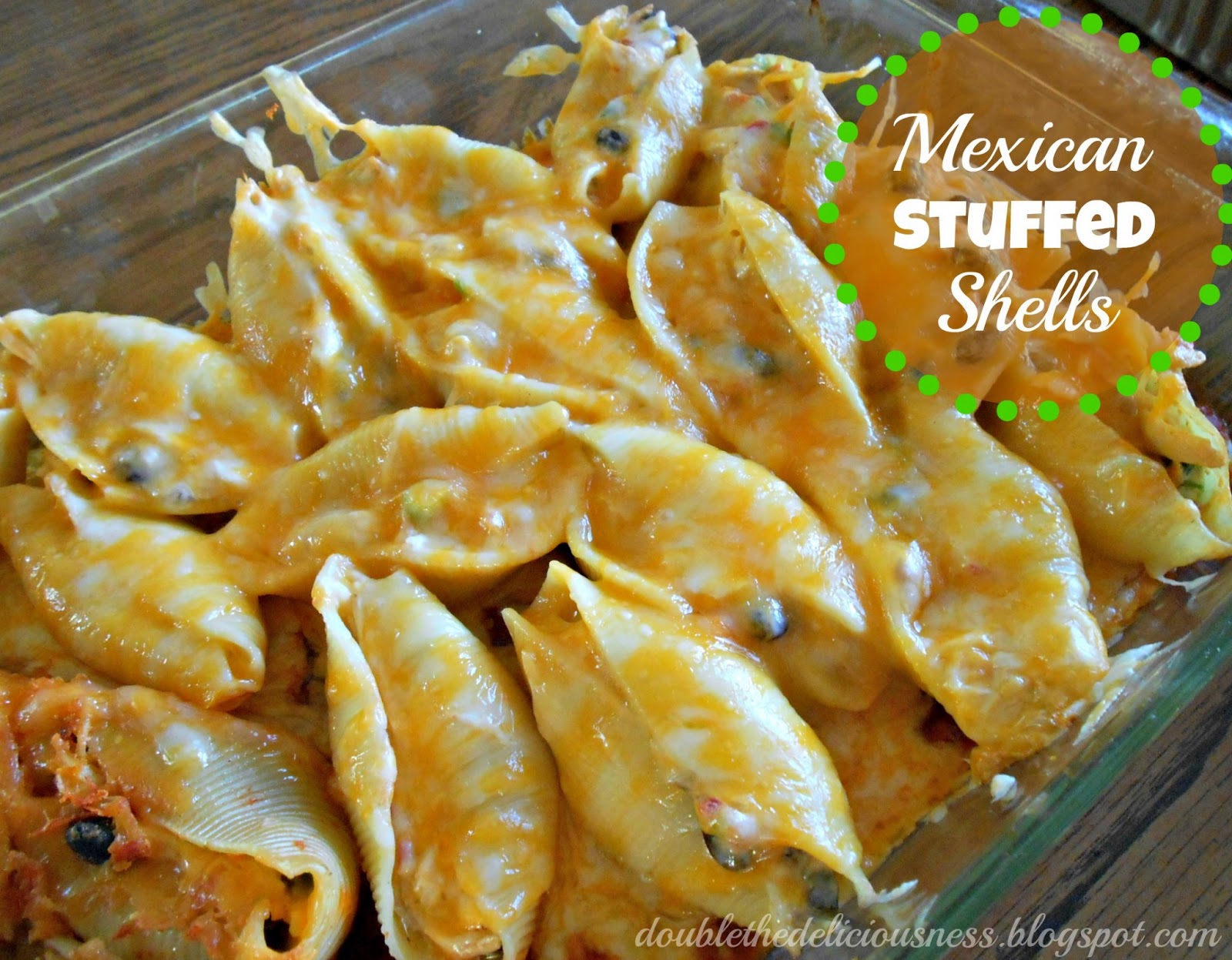 Double the Deliciousness: Mexican Stuffed Shells