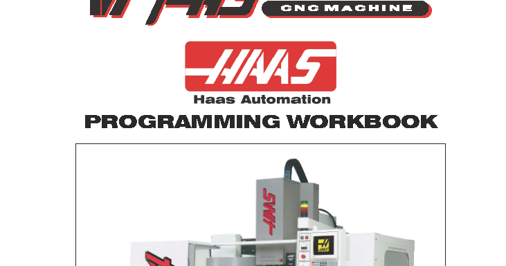 Hussaini Engineering Books: Haas Automation Programming Work Book