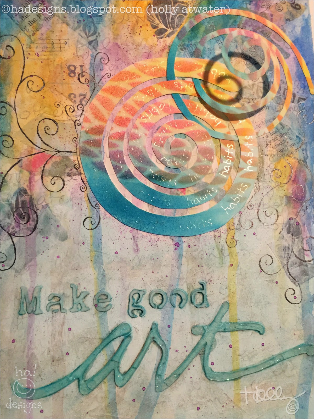 ha! designs: Habits... make good art...