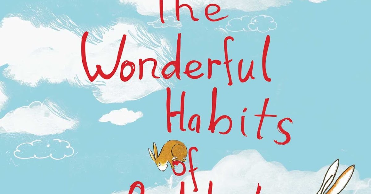 KISS THE BOOK: The Wonderful Habits of Rabbits by Douglas Florian ...