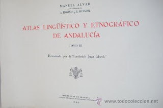 Geografía Lingüística : ATLAS LINGÜÍSTICO Y ETNOGRAFICO DE ANDALUCIA (ALEA)
