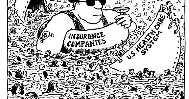 Surviving Capitalism (Not) : Insurance corporations control healthcare ...