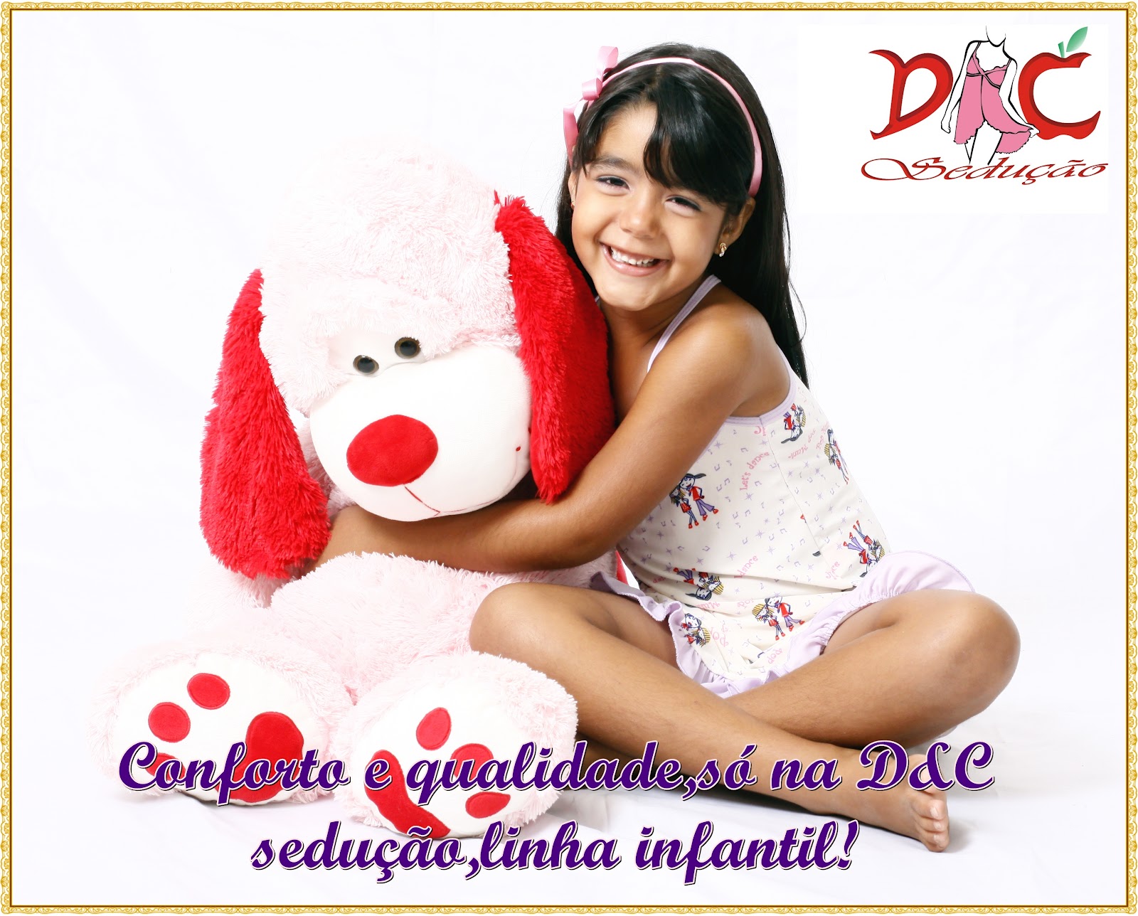 Linha Infantil da D & C sedução moda íntima!