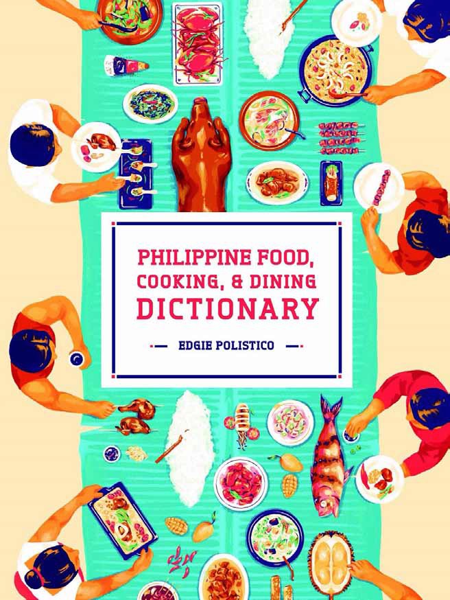Philippines Illustrated : HOW TO GET A COPY OF MY FOOD DICTIONARY