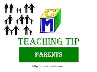 Teaching Tip - Parents - Chase March - Official Site