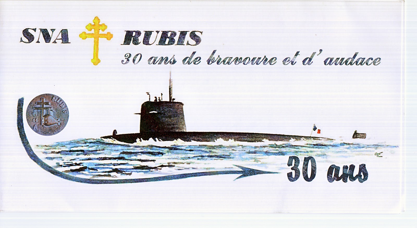 La Marcophilie navale: 30 ans SNA RUBIS