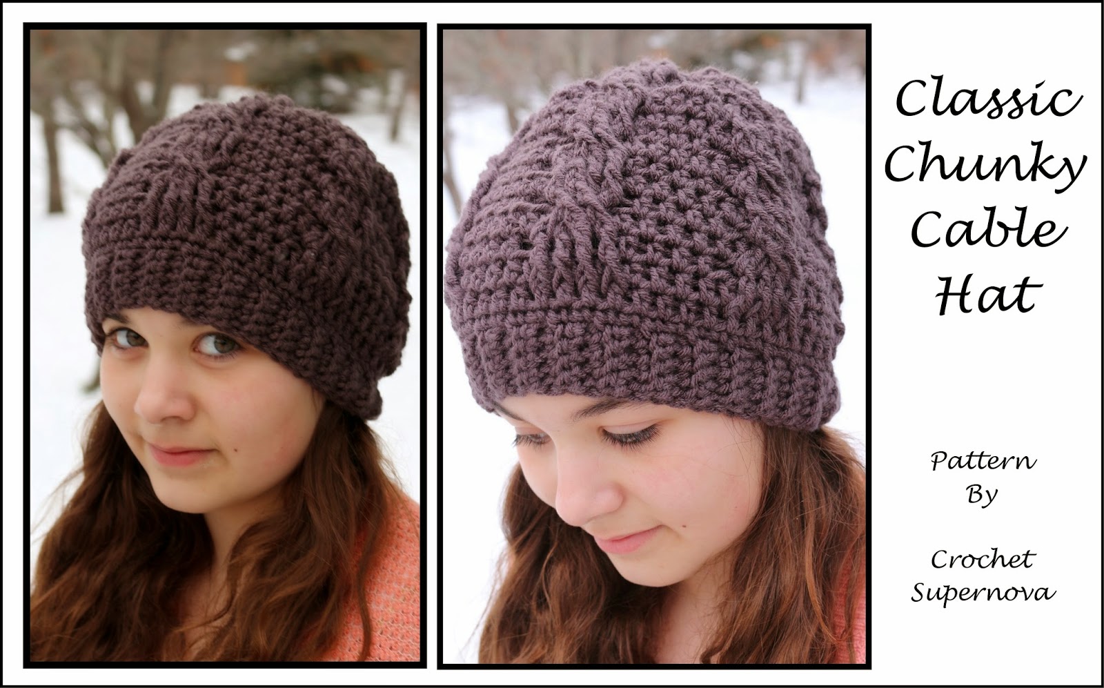 Crochet Supernova: Classic Chunky Cable Hat ~Free Pattern~