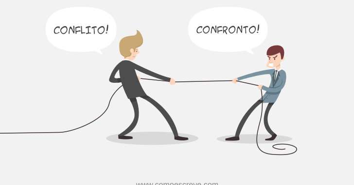 Conflito x Confronto: Qual a diferença? | Como Escreve?