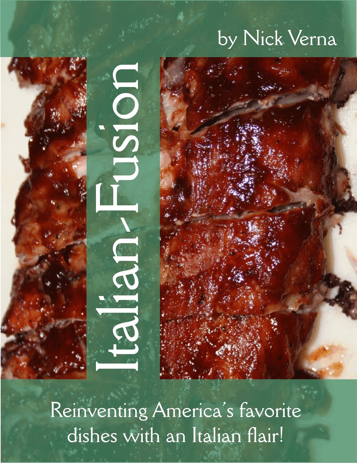 Italian-Fusion: Italian Fusion Cookbook