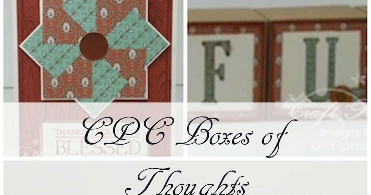 CPC Boxes of Thoughts [Create With Christy]