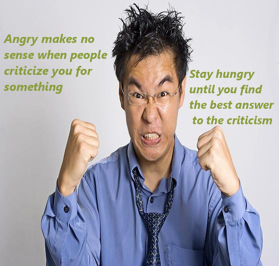 Be Happy and Make others Happy: Angry not but stay Hungry