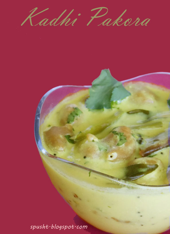 Spusht: Recipe: Kadhi Pakora (Kadi Pakodi)