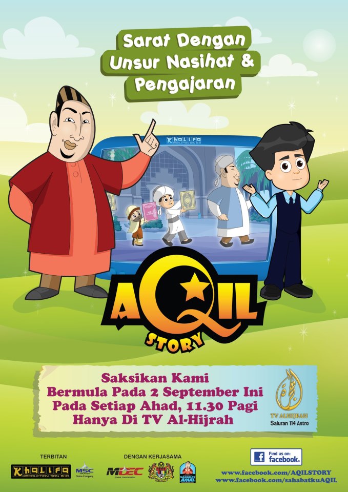 AKU SEMPOI: Aqil Story - Animasi Islamik Dari Khalifa Production