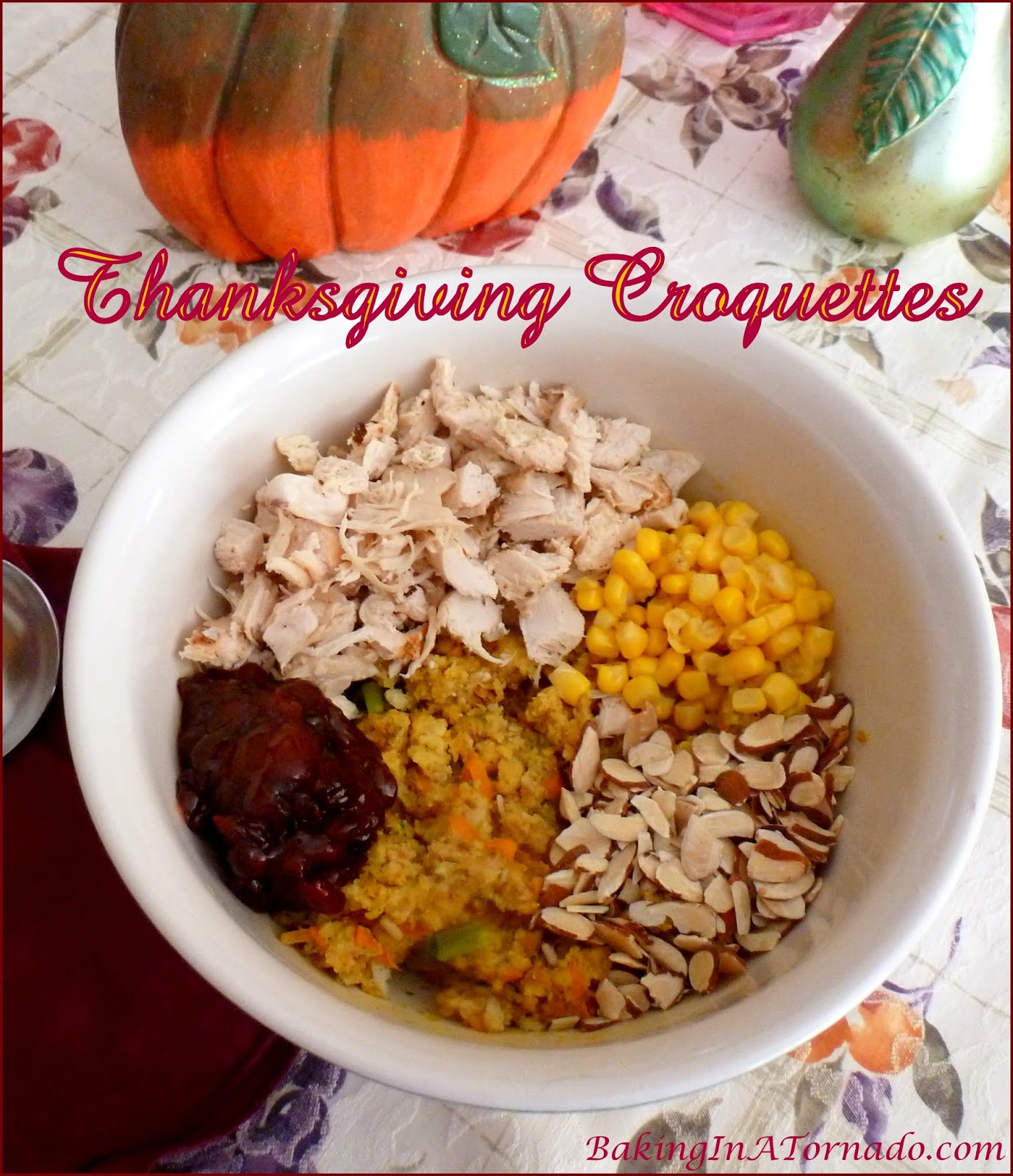 Baking in a Tornado: Thanksgiving Croquettes: Family Gathering Blog ...