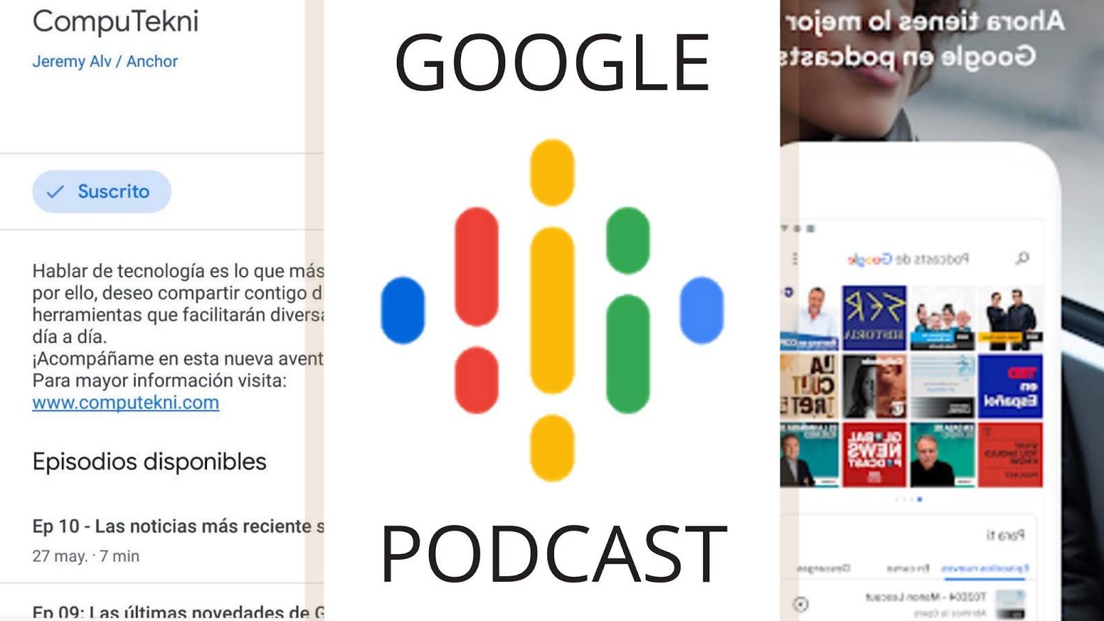Google Podcast, la nueva apuesta de la gran G | CompuTekni