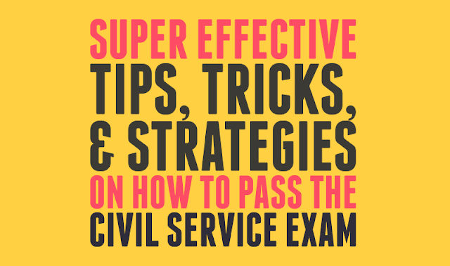 Super Effective Tips and Tricks in Passing the Civil Service Exam in ...