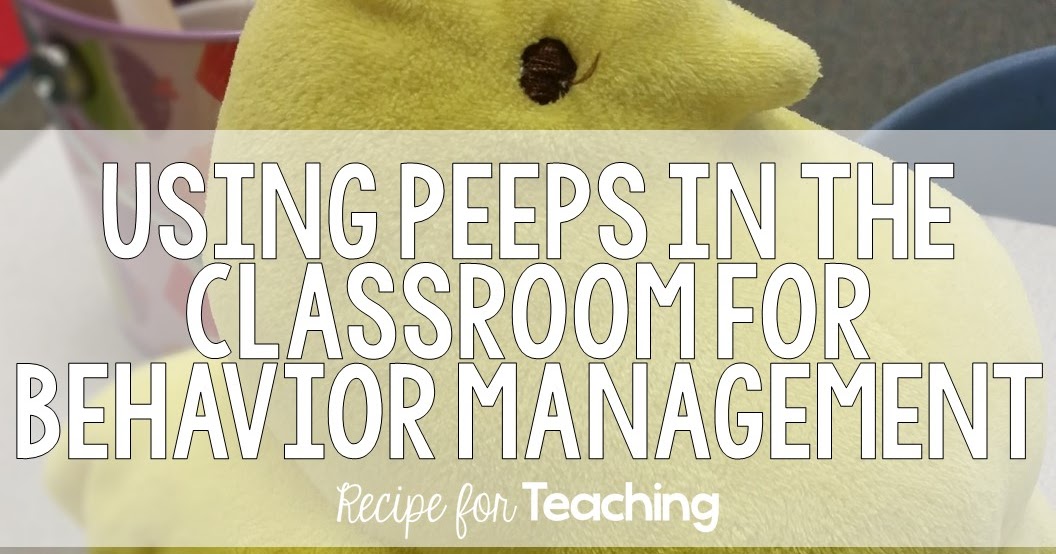 Using PEEPS for Behavior Management - Recipe for Teaching
