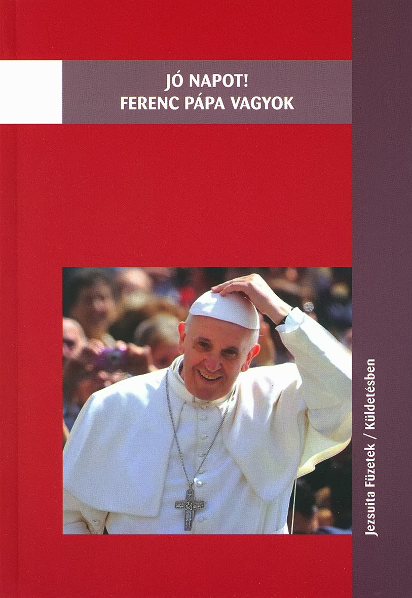 Martinus Könyv- és Folyóirat Kiadó: Jó napot! Ferenc pápa vagyok