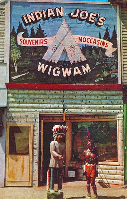 *Postcard Gems: Indian Joe's Wigwam