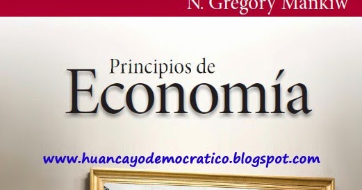Descargar Principios de Economía de Gregory Mankiw - Economía Digital