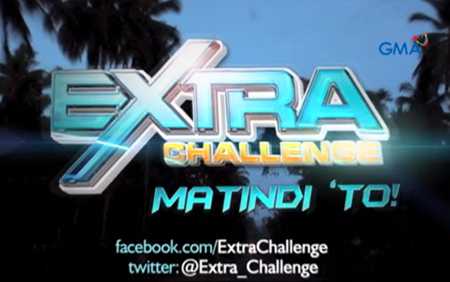 TV Shows in the Philippines: GMA 7: Extra Challenge