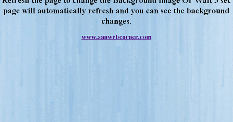 Change the Background image randomly after refresh the page using ...