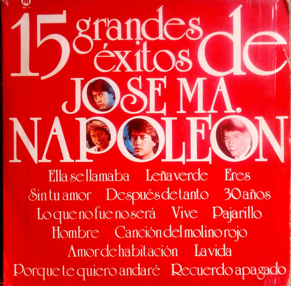 JOSÉ MARÍA NAPOLEÓN "EL POETA DE LA CANCIÓN": DISCOGRAFÍA ...