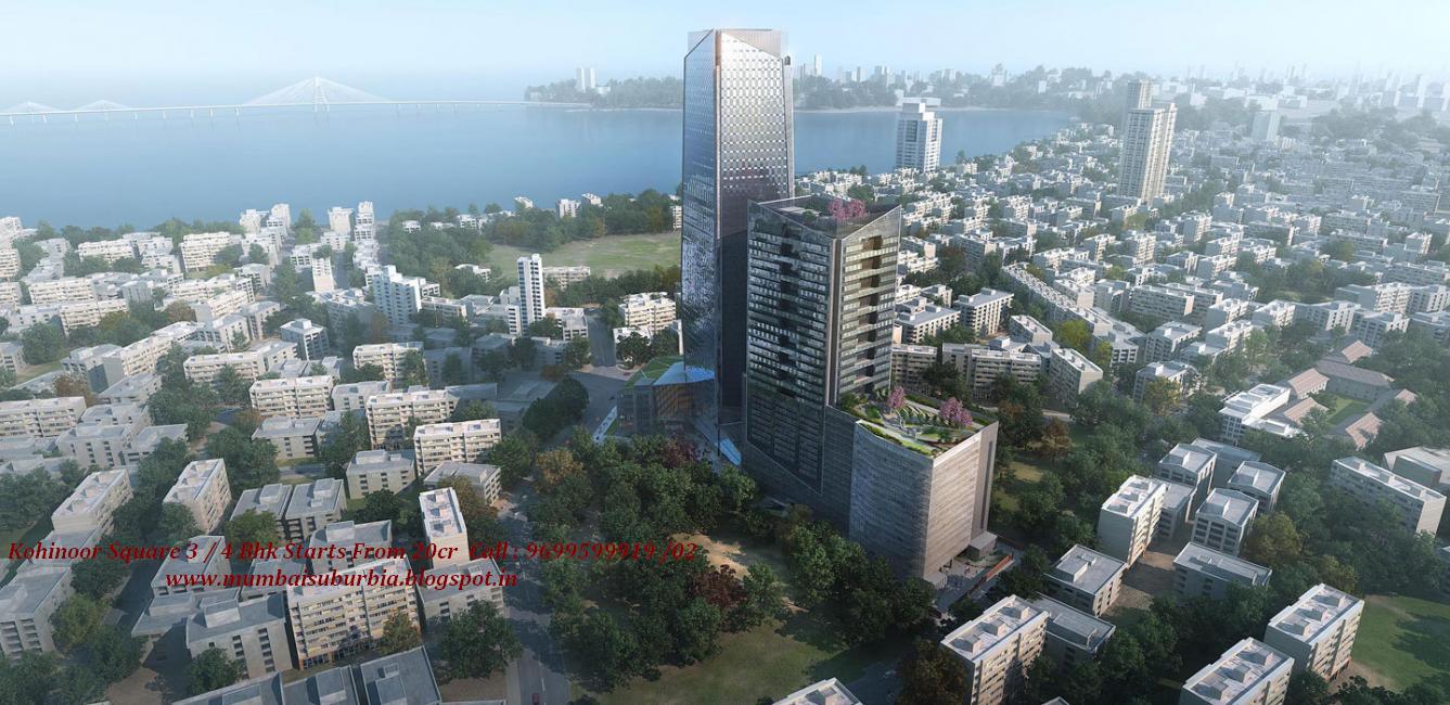 Shivaji Park: Dadar : Kohinoor Square 3/4 Bhk Start From 21cr ...