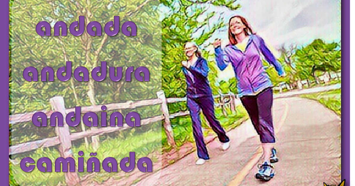 Zarampagalegando: Dicionario visual. Camiñada