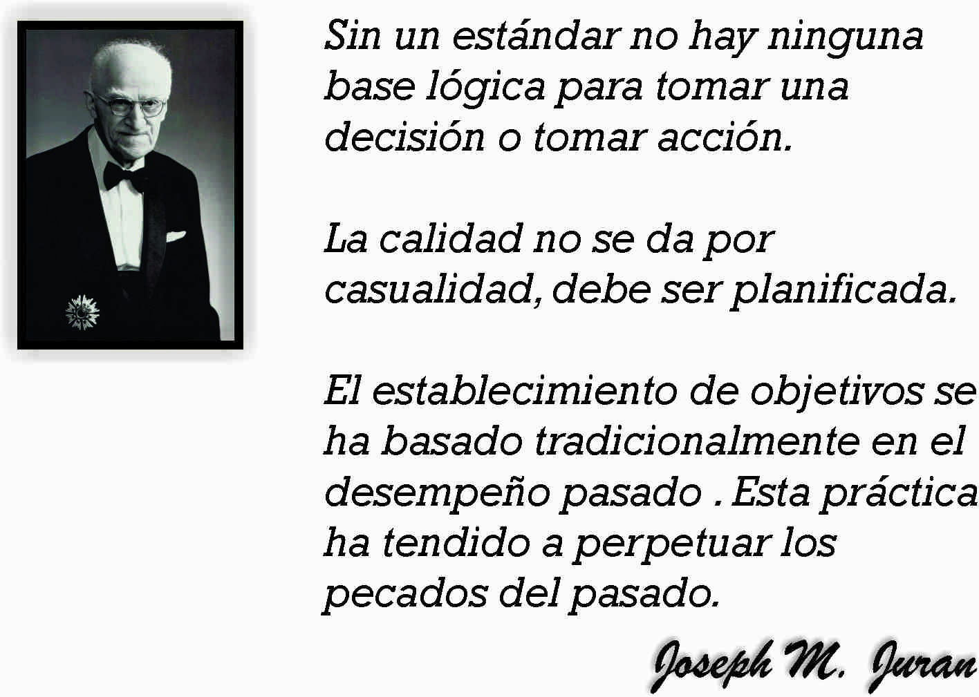 IDEA CONSULTORES & ASESORES: MAESTROS DE LA CALIDAD: Joseph Moses Juran