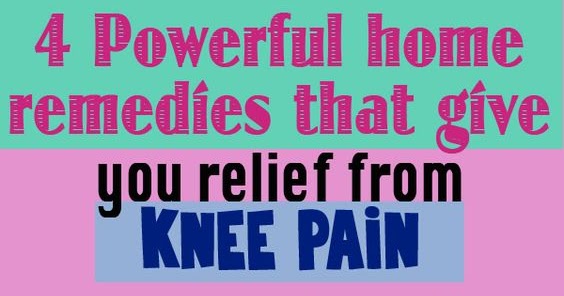 4 Powerful home remedies that give you relief from knee pain - DIY ...