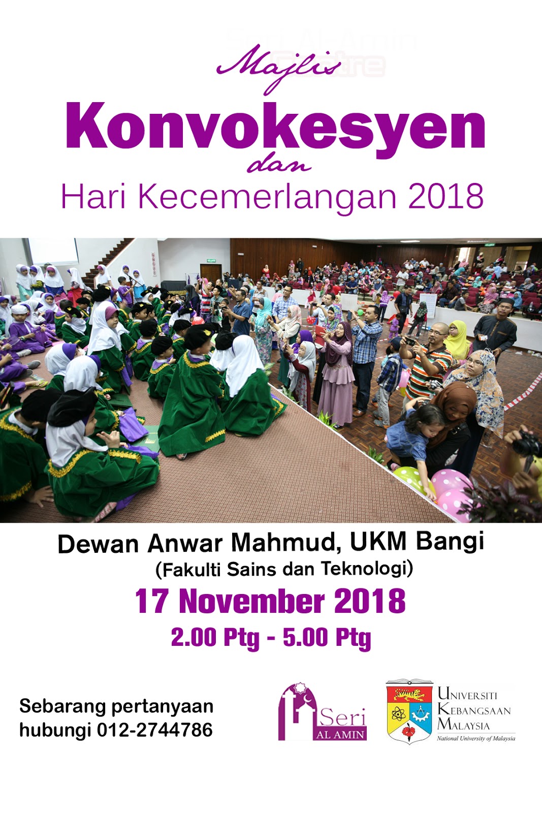Seri Al-Amin Centre: Majlis Konvokesyen & Hari Kecemerlangan 2018