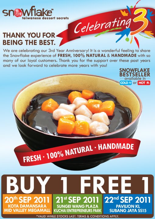 Malaysia Freebies: Snowflake Malaysia 3rd Anniversary Buy 1 Free 1 ...
