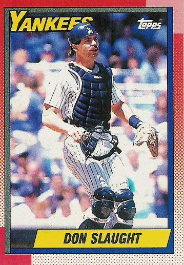 1990 Topps : #26-Don Slaught