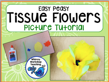 Tissue Flowers Art Tutorial - Whimsy Workshop Teaching