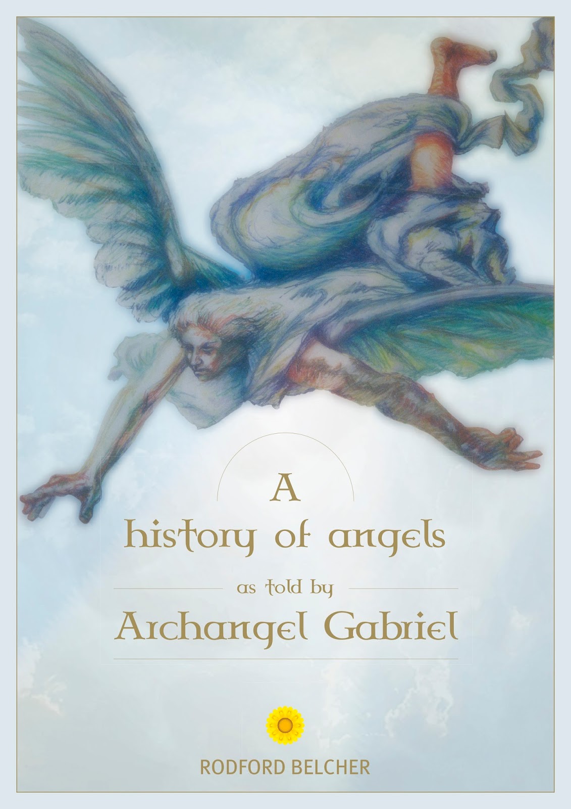 the ART of ADi: A History of Angels as Told by Archangel Gabriel