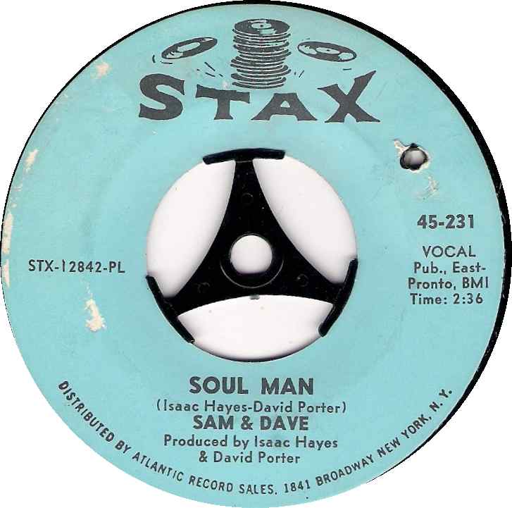 Escuchate esto!: Soul Man - Sam and Dave - 1967