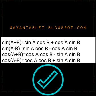Trigonometry Sin(A+B), Sin(A-B), Cos(A+B), Cos(A-B) formula with ...
