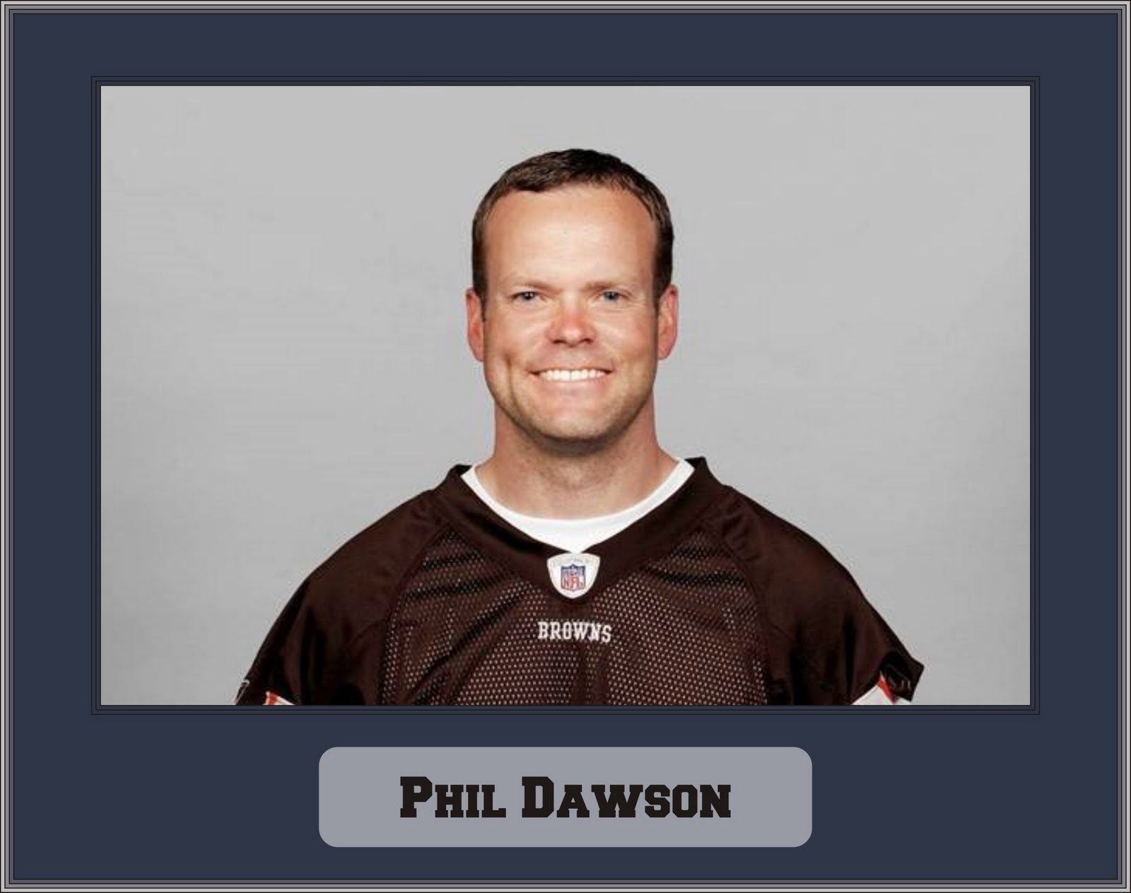 West Valley Browns Backers: Browns franchise kicker Phil Dawson