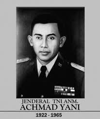 Biografi Singkat Tokoh: Biografi Singkat Jenderal TNI Anumerta Ahmad Yani