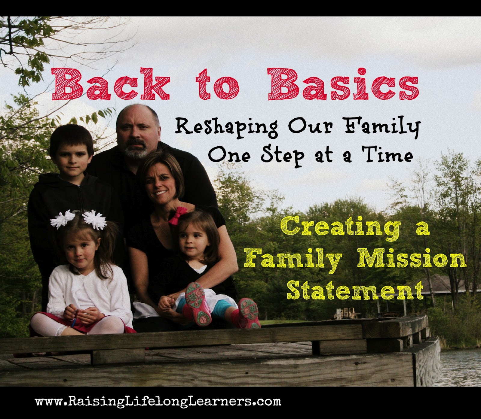 Creating a Family Mission Statement - Raising Lifelong Learners