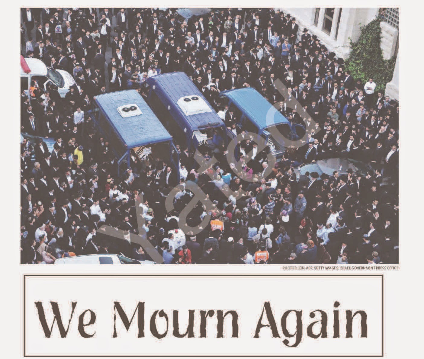 Rabbi Pinchos Lipschutz: We Mourn Again