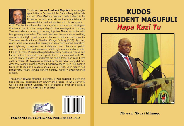 Free Thinking: New kid on the block Kudos Magufuli New Book