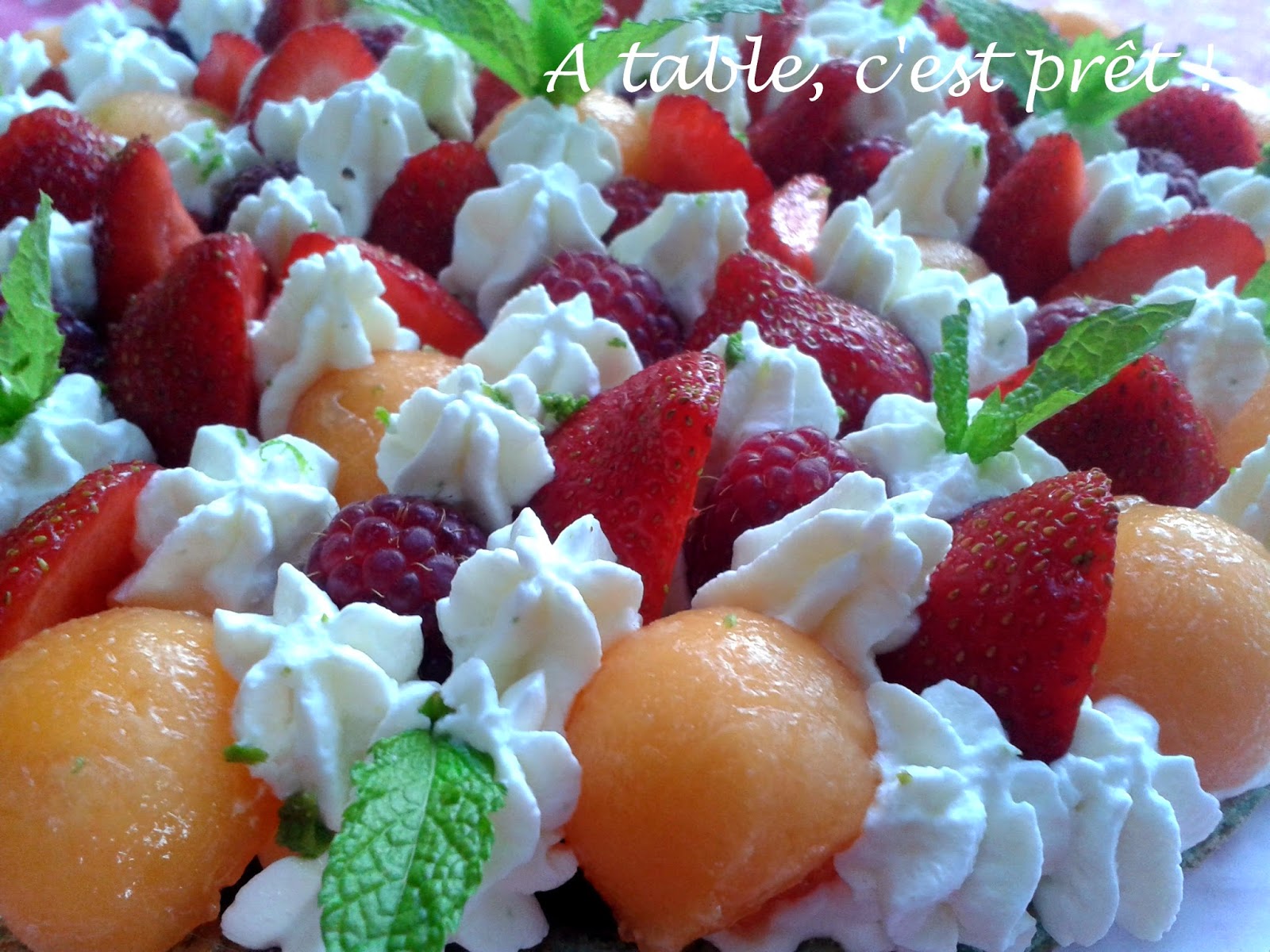 à table, c'est prêt !: Tarte aux Fruits d'été, Biscuit Pistache et ...