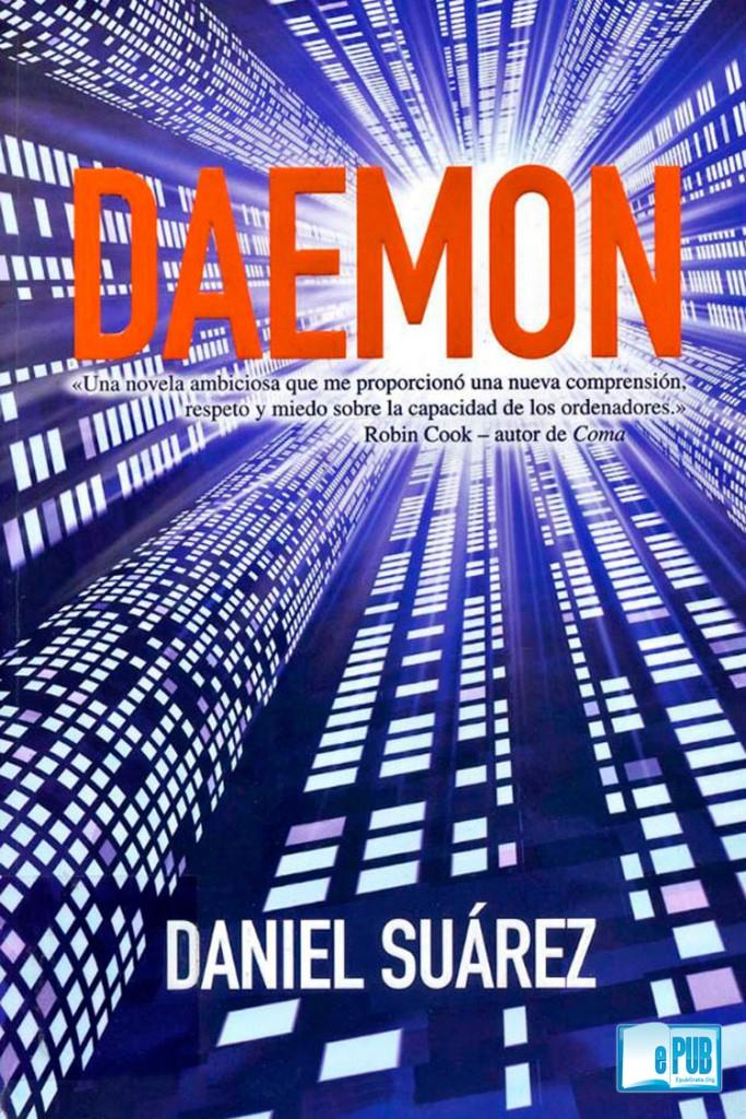 Daemon – Daniel Suárez [MultiFormato] | Free Libros
