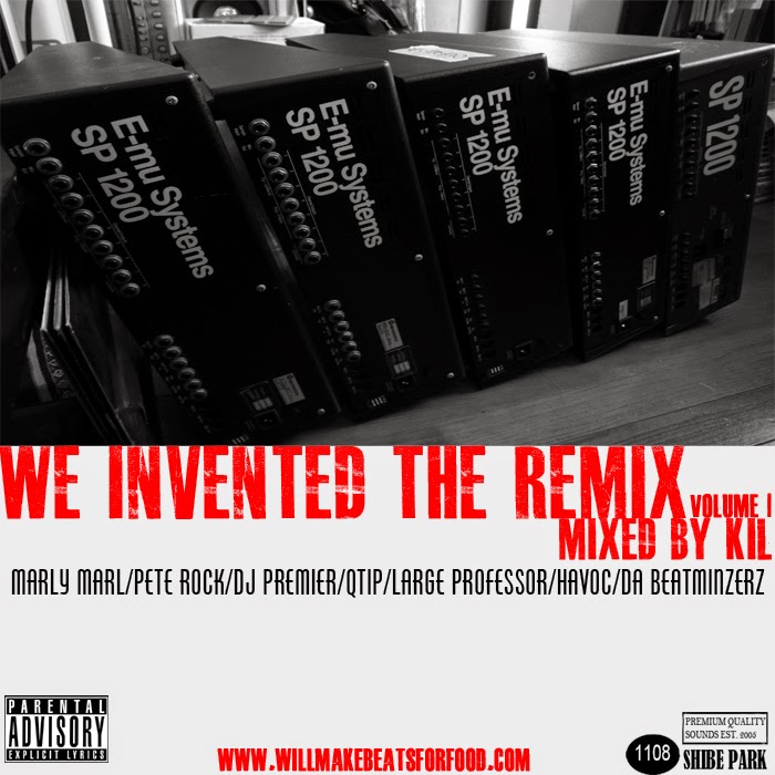 Will Make Beats For Food : We Invented The Remix Volume 1 Mixtape