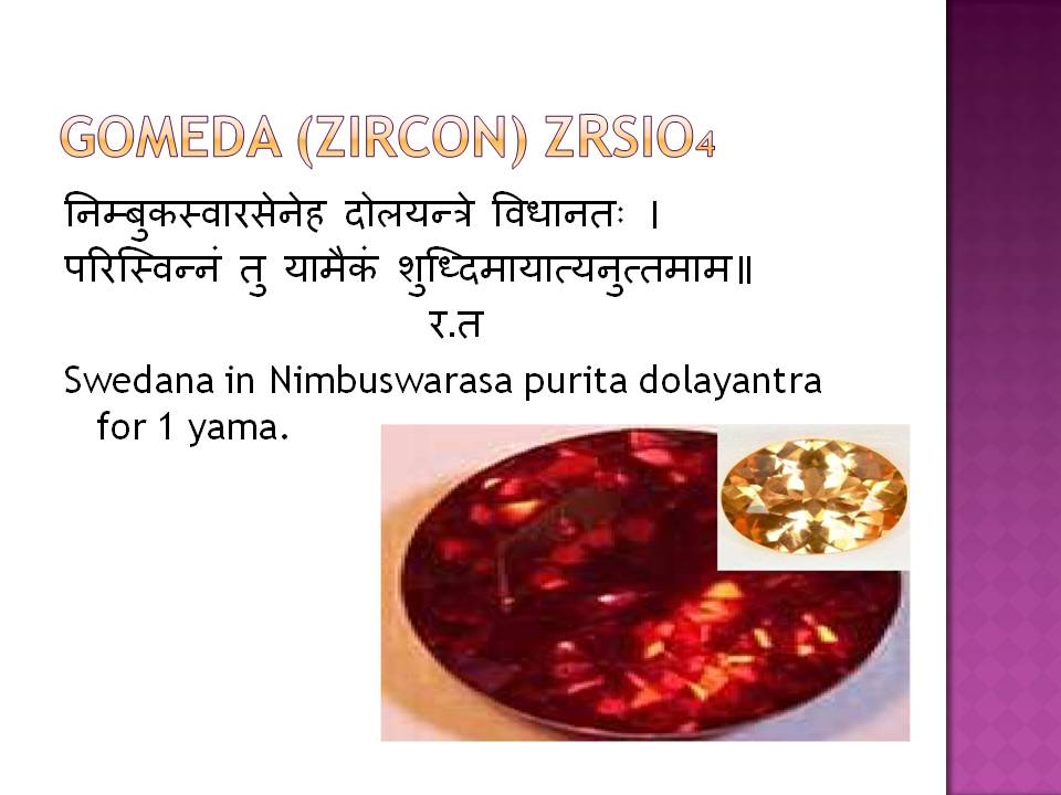 Ayurveda PPT: Processing Procedure of Ratna & Uparatna in Rasashastra